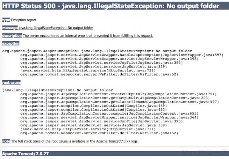 jsp org.apache.jasper.JasperException: java.lang.IllegalStateException: No output folder – Max的 ...